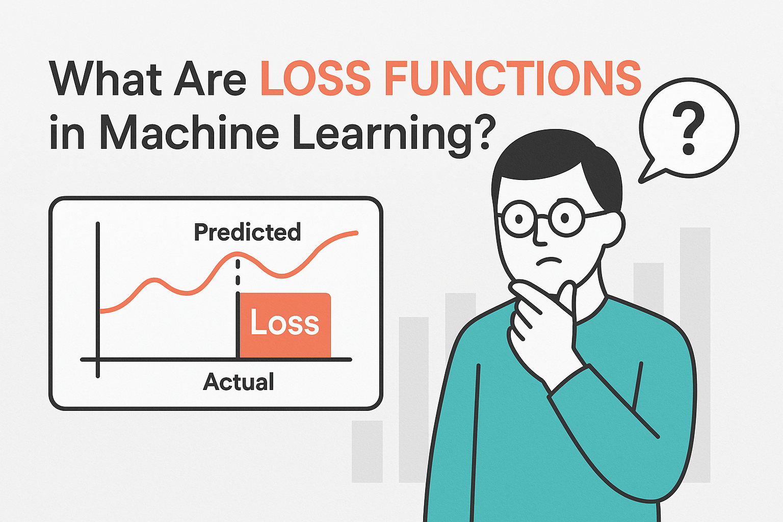 What Are Loss Functions in Machine Learning? - CodingArchitect.AI